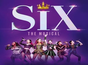 Six The Musical Tickets Feb 06, 2024 07:30 PM Sacramento, CA | Ticketmaster