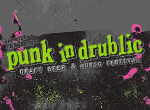 Punk In Drublic - Single Day Pass Tickets Aug 10, 2024 Edmonton, AB ...